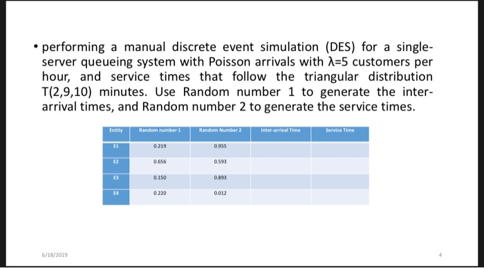 performing a manual discrete event simulation (DES) | Chegg.com