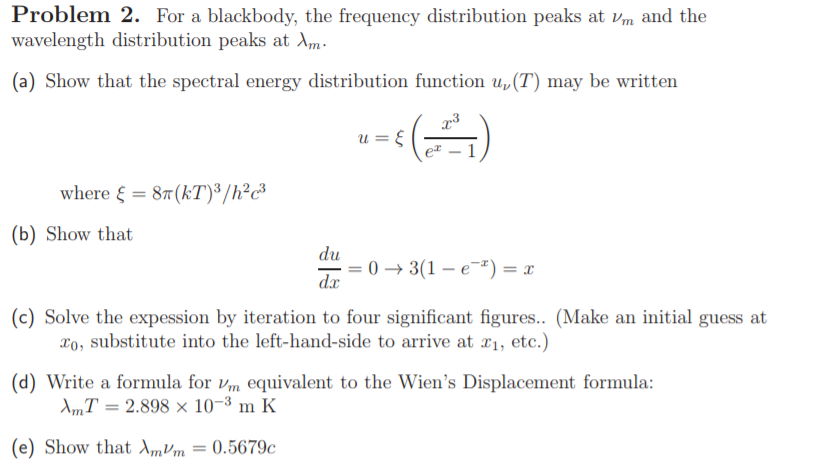 Solved Problem 2. For a blackbody, the frequency | Chegg.com
