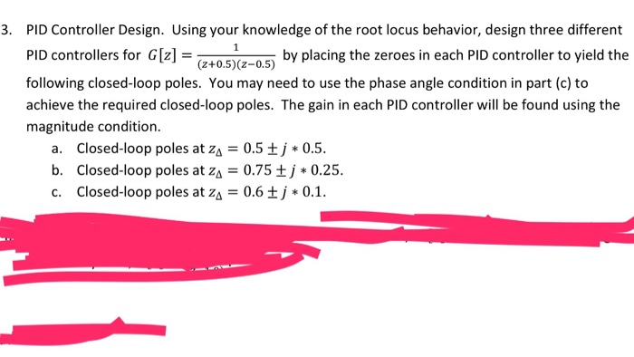 Solved 3. PID Controller Design. Using your knowledge of the | Chegg.com
