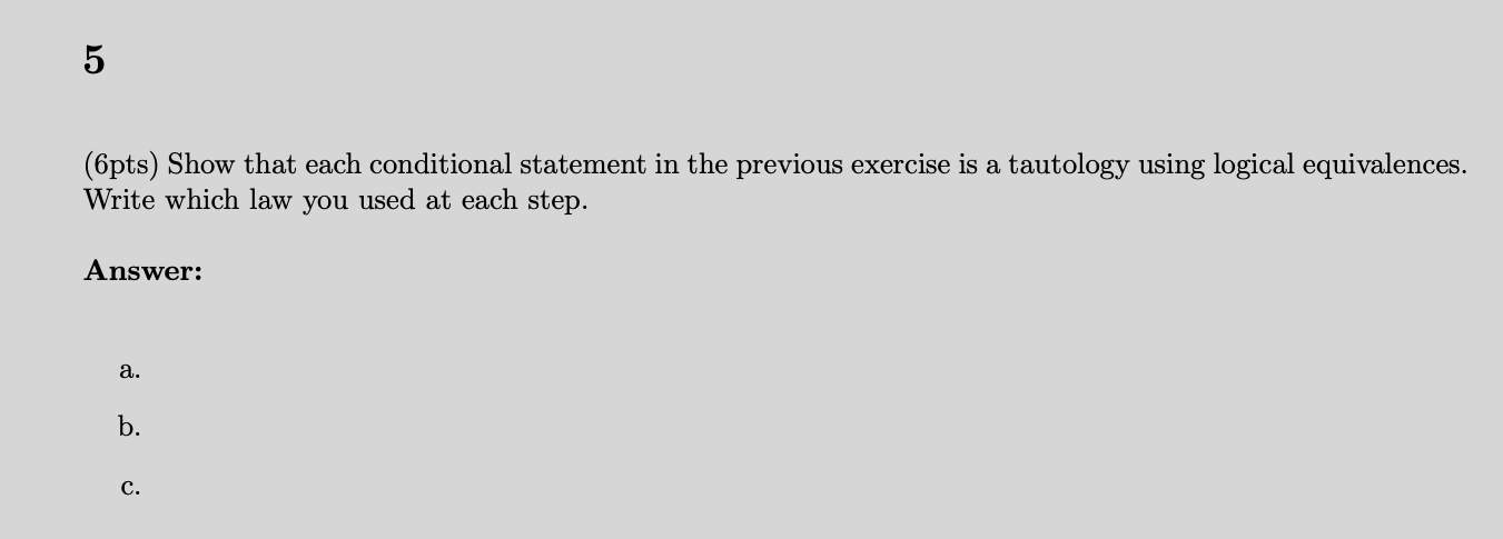 Solved 6pts Show That Each Of These Conditional Statements
