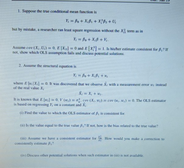 Solved 1. Suppose the true conditional mean function is but | Chegg.com