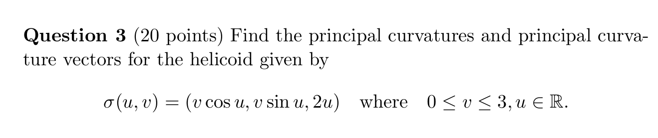 Solved Question 3 (20 ﻿points) ﻿Find the principal | Chegg.com