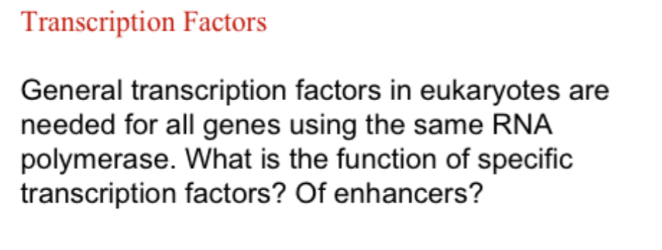 Solved Transcription Factors General transcription factors | Chegg.com