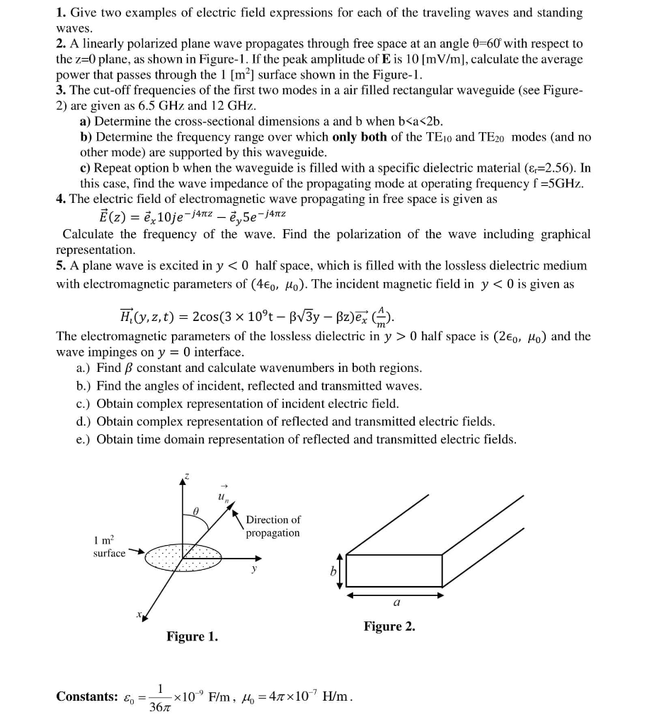 Solved 1. Give two examples of electric field expressions | Chegg.com