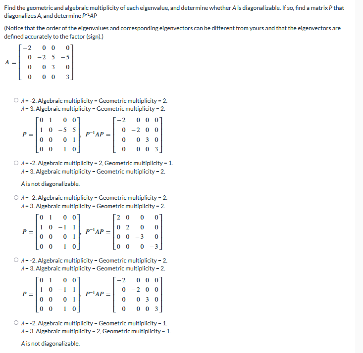 Solved Find the geometric and algebraic multiplicity of each | Chegg.com