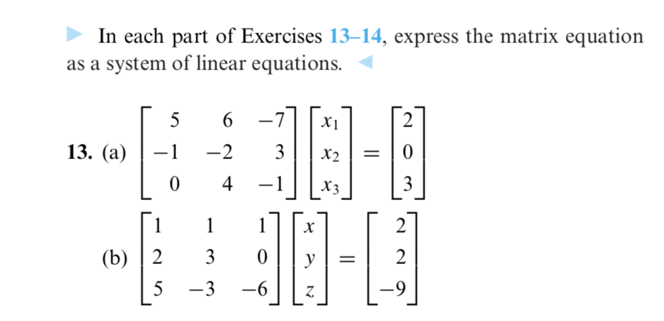 Solved In each part of Exercises 13–14, express the matrix | Chegg.com