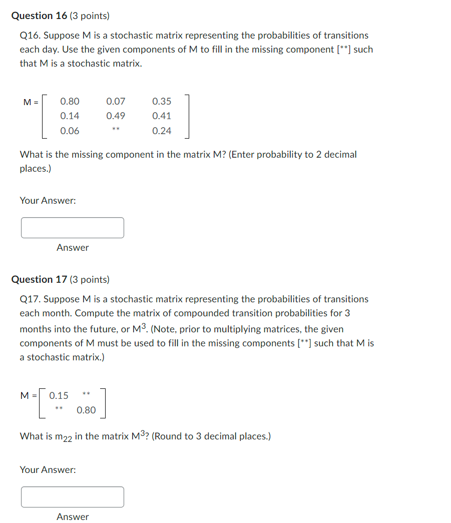 Solved Question 16 (3 ﻿points)Q16. ﻿Suppose M ﻿is a | Chegg.com