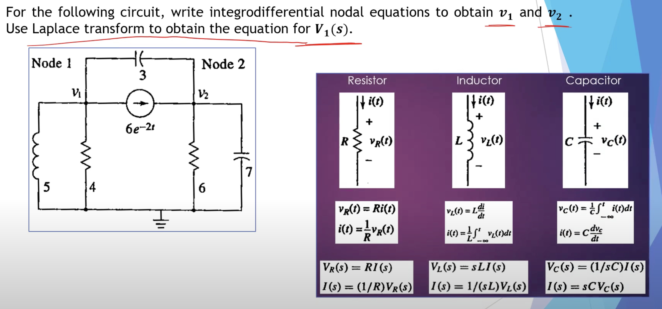 Solved For the following circuit, write integrodifferential | Chegg.com