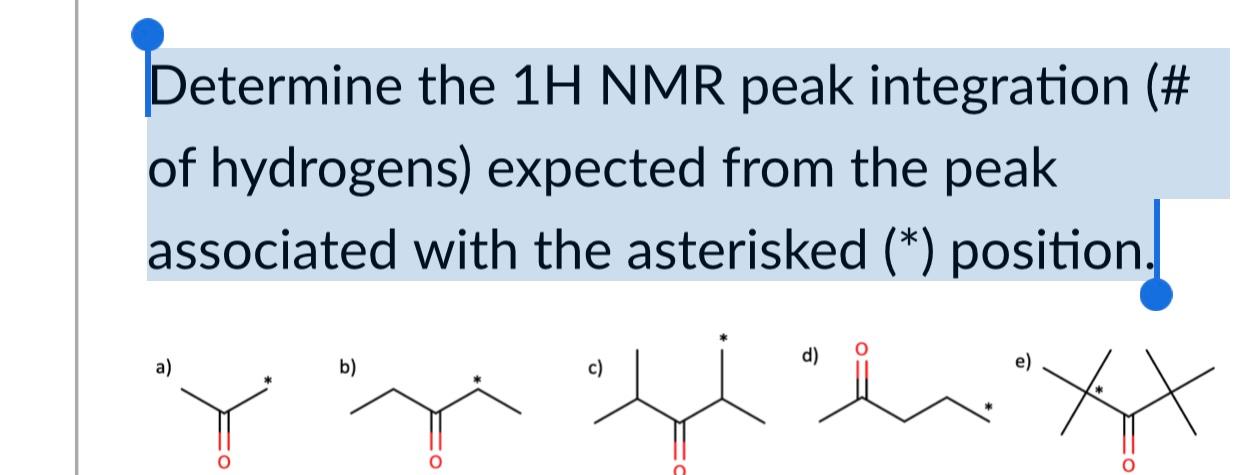 Solved Determine the number of 1H NMR signals you would | Chegg.com