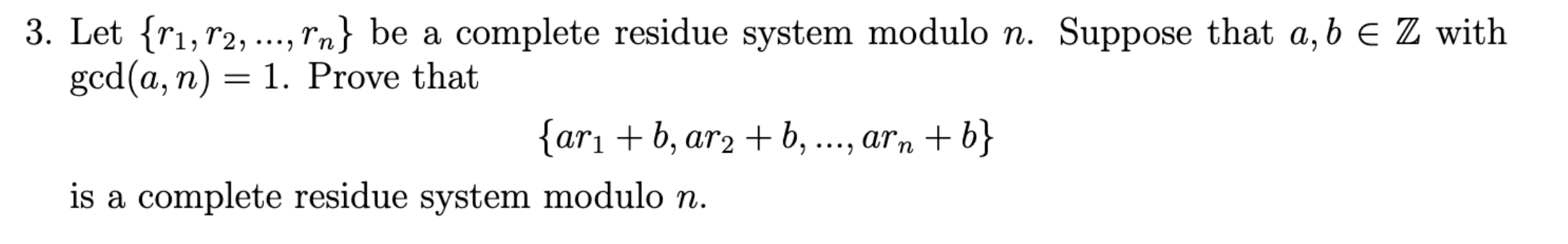 3. Let {r1,r2,…,rn} be a complete residue system | Chegg.com