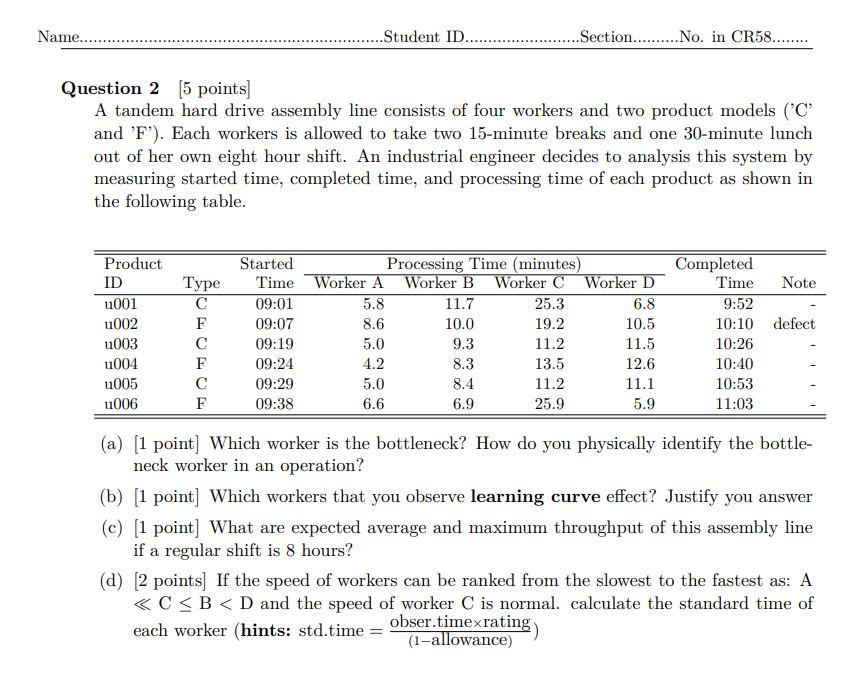 Solved from the picture.I saw that Worker C has the longest | Chegg.com