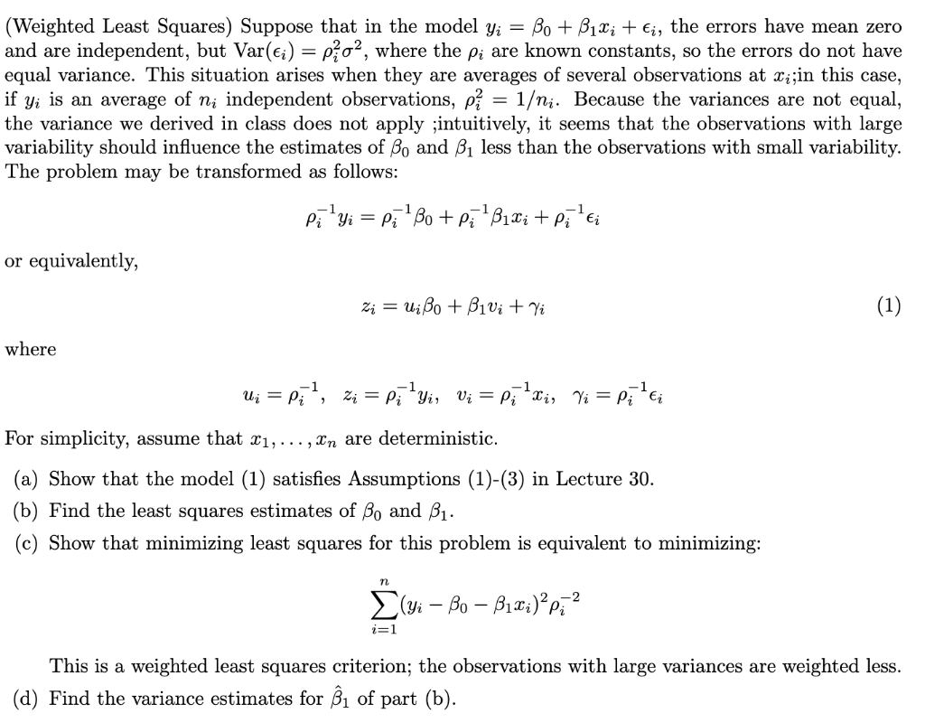 (Weighted Least Squares) Suppose that in the model | Chegg.com