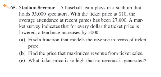 Solved 65. Stadium Revenue A baseball team plays in a | Chegg.com