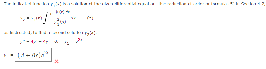 Solved The indicated function y1(x) is a solution of the | Chegg.com Solved The indicated function y1(x) is a solution of the | Chegg.com