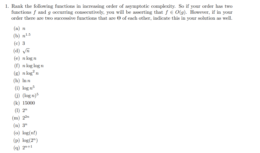 Solved 1. Rank the following functions in increasing order | Chegg.com