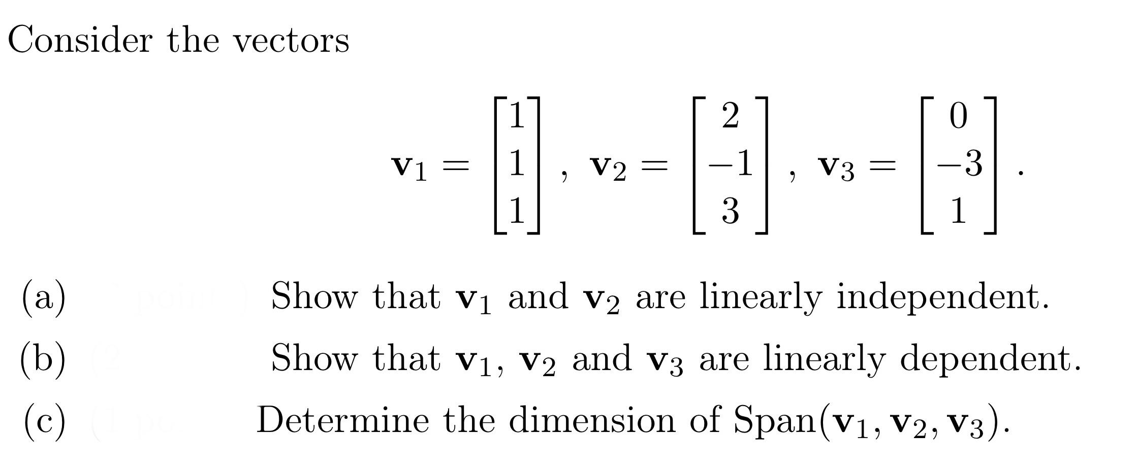 Solved Consider the vectors | Chegg.com