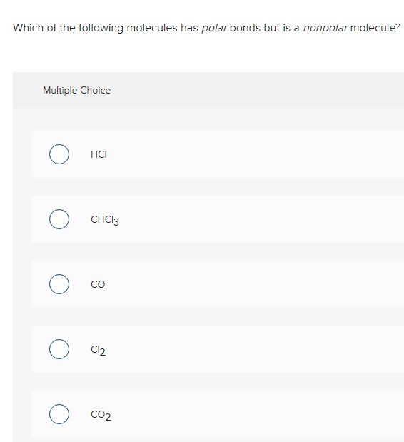 Solved Which of the following molecules has polar bonds but | Chegg.com