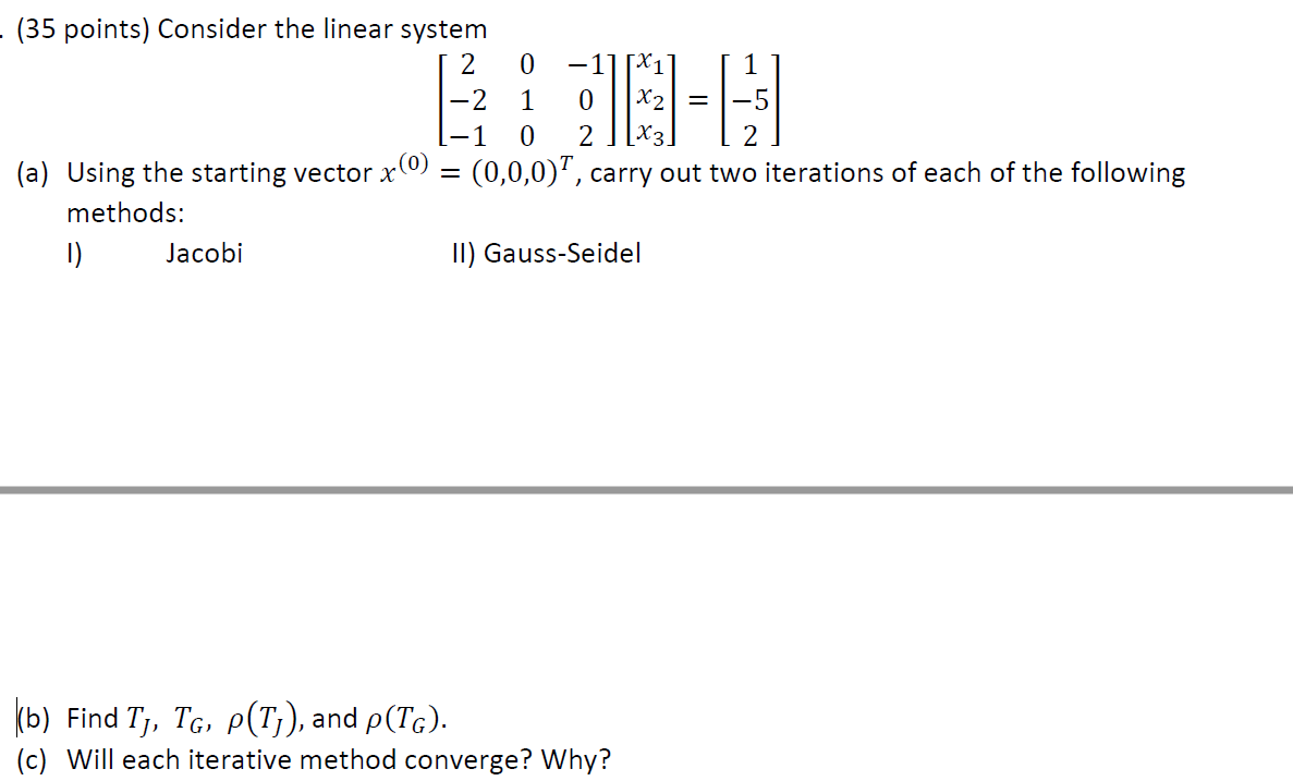 Solved (35 points) Consider the linear system | Chegg.com