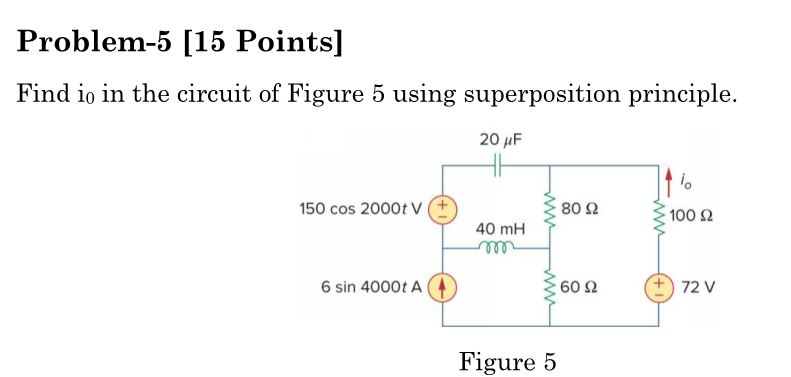 Solved Problem-5 [15 Points] Find io in the circuit of | Chegg.com