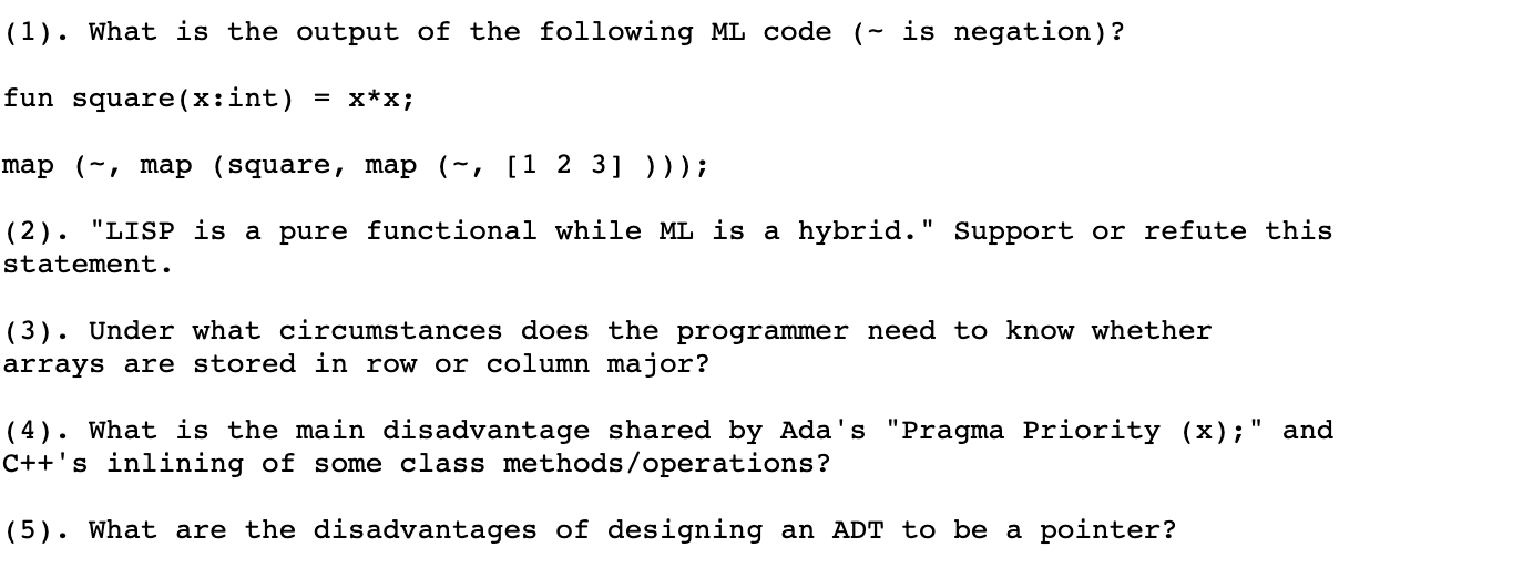Solved (1). What is the output of the following ML code (- | Chegg.com