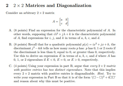 Solved 22×2 Matrices and Diagonalization Consider an | Chegg.com