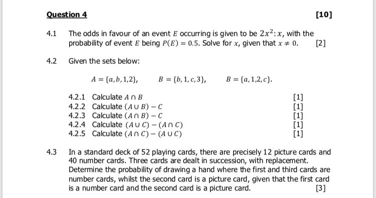 Solved Question 4 [10] 4.1 The odds in favour of an event E | Chegg.com