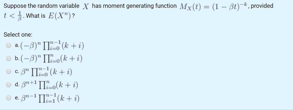 Solved Suppose the random variable X has moment generating | Chegg.com