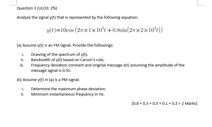 Solved Analyze the signal y(t) that is represented by the | Chegg.com