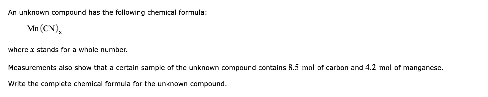 Solved An unknown compound has the following chemical | Chegg.com