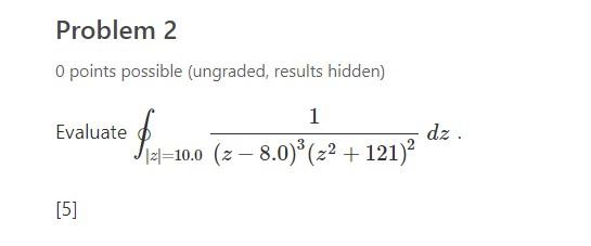 Solved Problem 2 O points possible (ungraded, results | Chegg.com