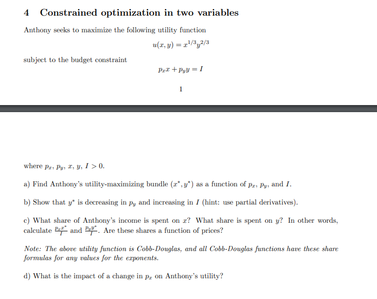 Solved 4 Constrained optimization in two variables Anthony | Chegg.com