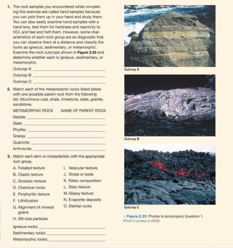 Solved Outcrop A 1. The rock samples you encountered while | Chegg.com