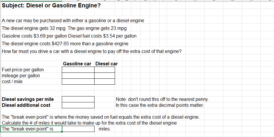 Solved Subject: Diesel or Gasoline Engine? A new car may be | Chegg.com