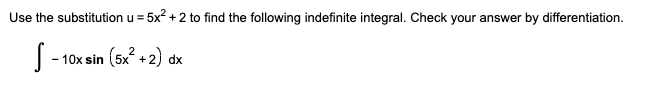 Solved Use the substitution u=5x2+2 ﻿to find the following | Chegg.com