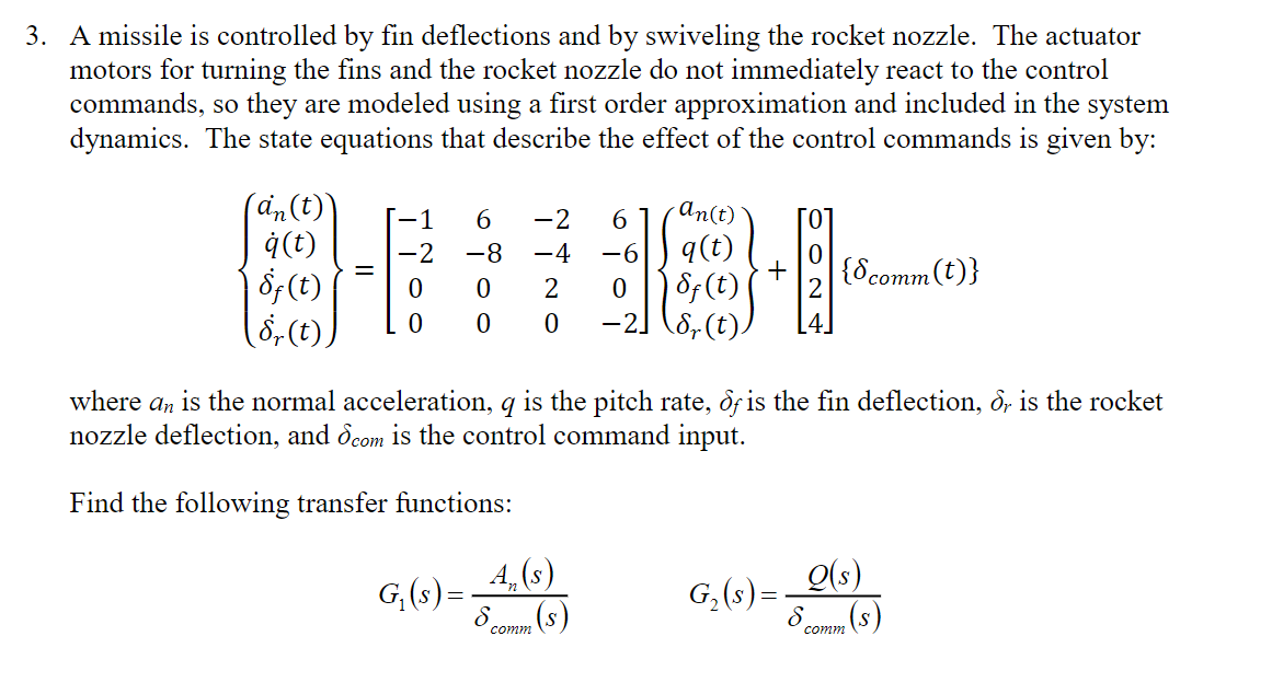 Solved 3. A missile is controlled by fin deflections and by | Chegg.com