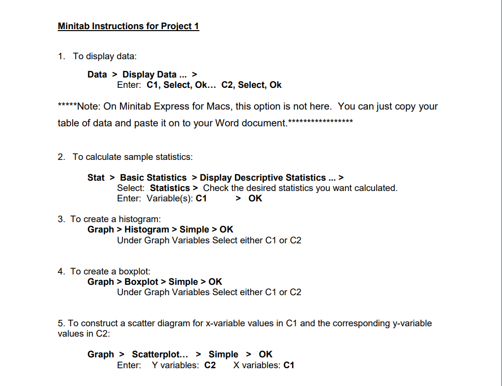 MTH 160 - Statistics: Minitab Project #1 Part 1 - | Chegg.com