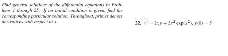 Solved Find general solutions of the differential equations | Chegg.com