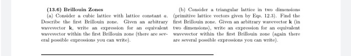 Solved (b) Consider a triangular lattice in two dimensions | Chegg.com