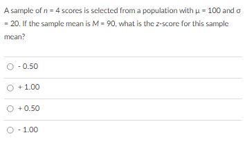 Solved A sample of n = 4 scores is selected from a | Chegg.com