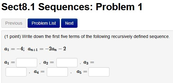 Solved Sect8.1 Sequences: Problem 1 Previous Problem List | Chegg.com