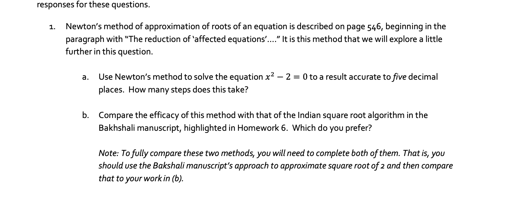 Solved esponses for these questions. 1. Newton's method of | Chegg.com