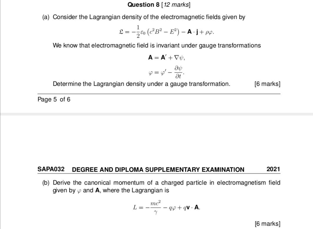 (a) Consider the Lagrangian density of the | Chegg.com