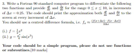 3. Write a Fortran 90 standard computer program to | Chegg.com