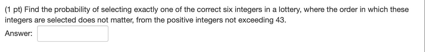 Solved (1 pt) Find the probability of selecting exactly one | Chegg.com