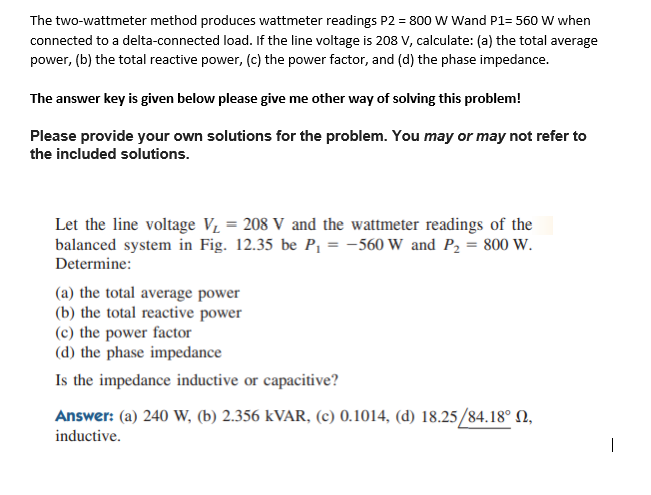 Solved The two-wattmeter method produces wattmeter readings | Chegg.com
