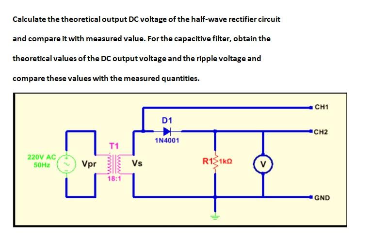 Solved Calculate the theoretical output DC voltage of the | Chegg.com