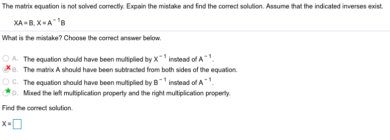 Solved The matrix equation is not solved correctly. Expain | Chegg.com