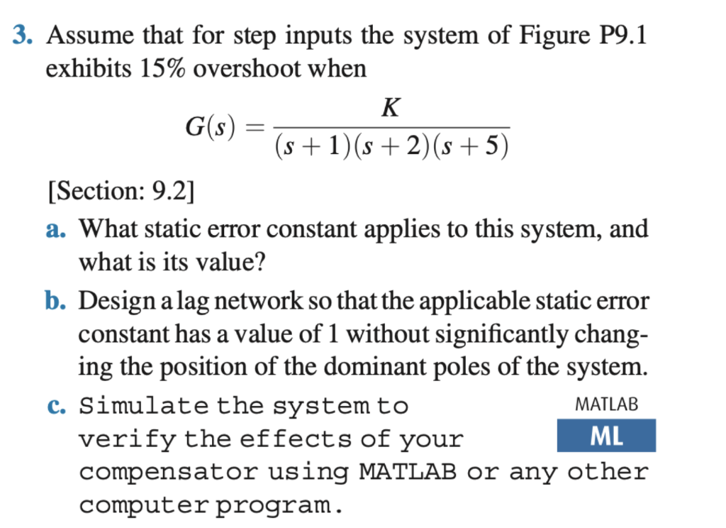 Solved = 3. Assume that for step inputs the system of Figure | Chegg.com