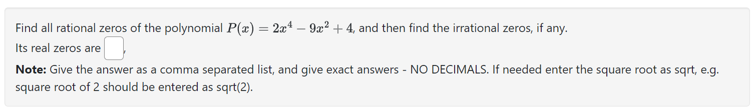 Solved Find all rational zeros of the polynomial | Chegg.com