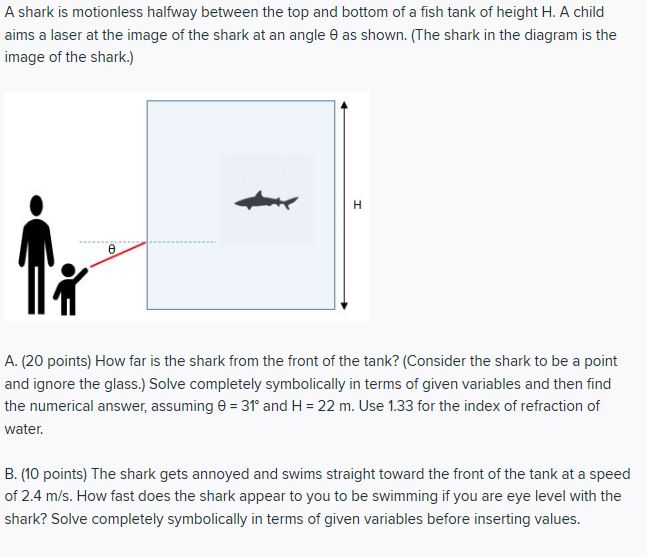 Solved A shark is motionless halfway between the top and | Chegg.com